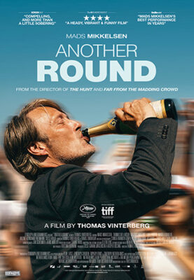 Movie Review: Another Round (2020) - The Critical Movie Critics