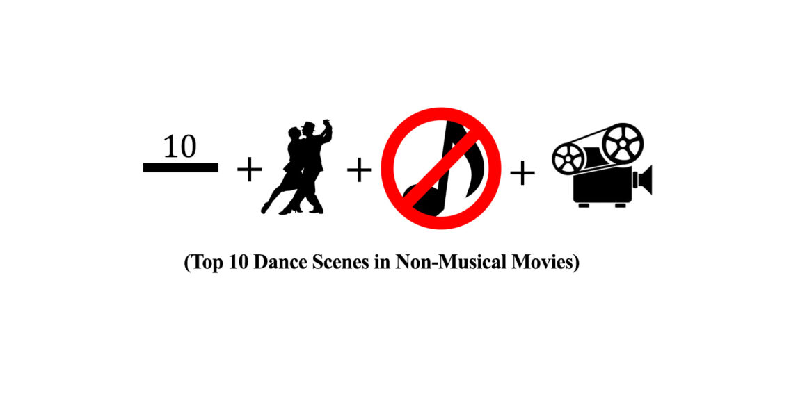 Feature: Top 10 Dance Scenes in Non-Musical Movies - The Critical Movie ...